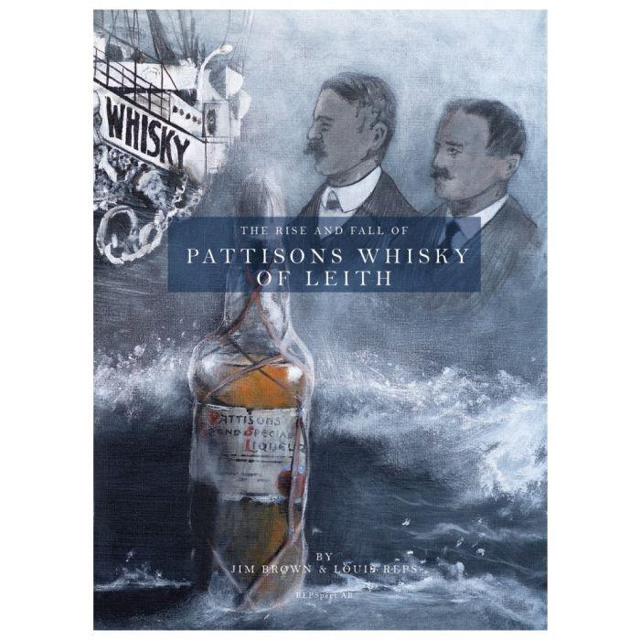 The Rise and Fall of Pattisons Whisky of Leith – MyWhiskyJourneys